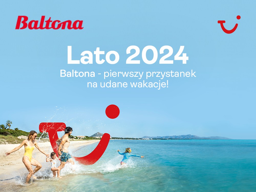 Baltona urozmaici Twoją podróż! - Blog | Biuro turystyczne TUI